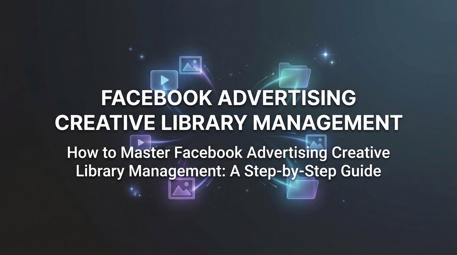 Facebook Advertising Creative Library… | AdStellar