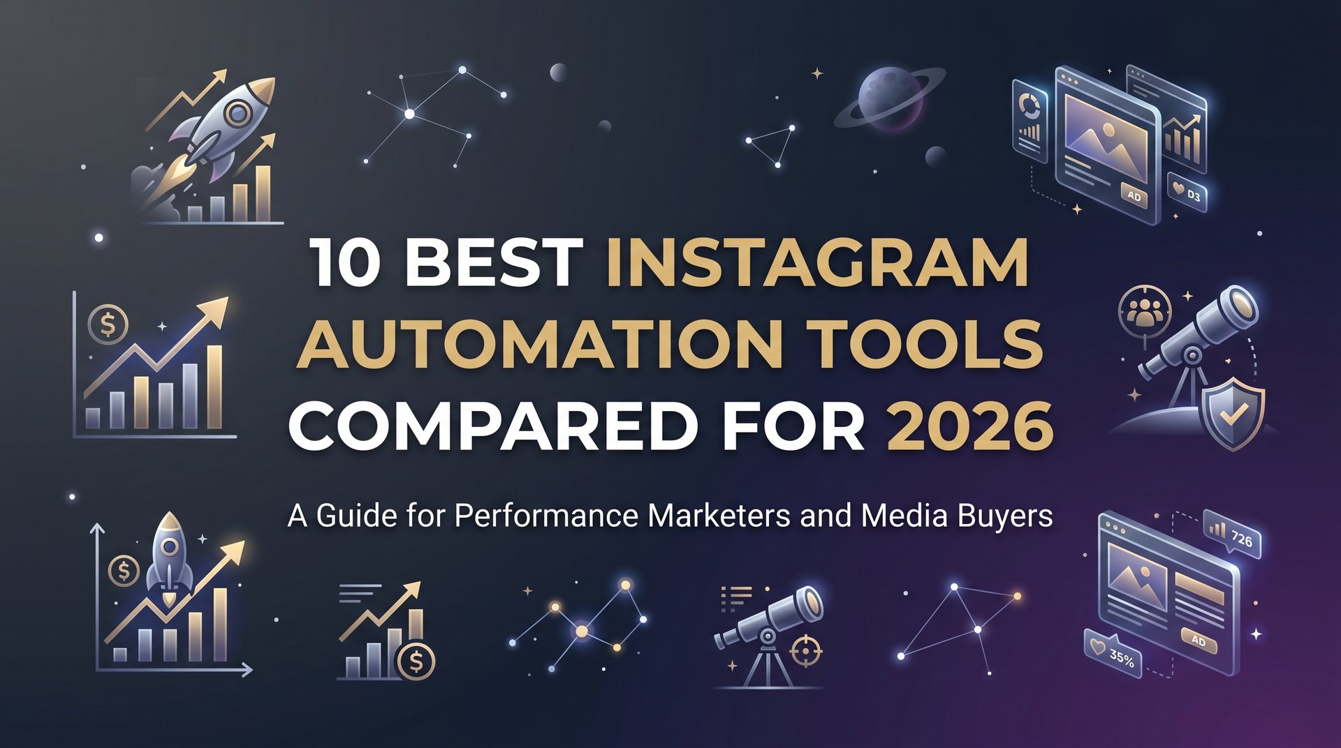 Top Instagram Automation Tools Comparison… | AdStellar